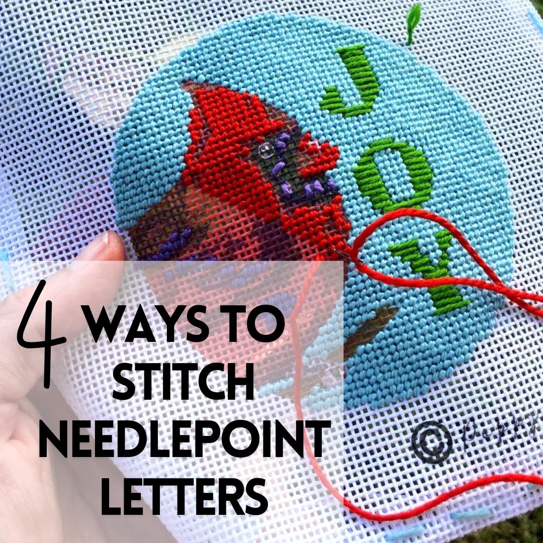Four Ways on How to Stitch Needlepoint Letters | Poppy Monk – Poppy ...